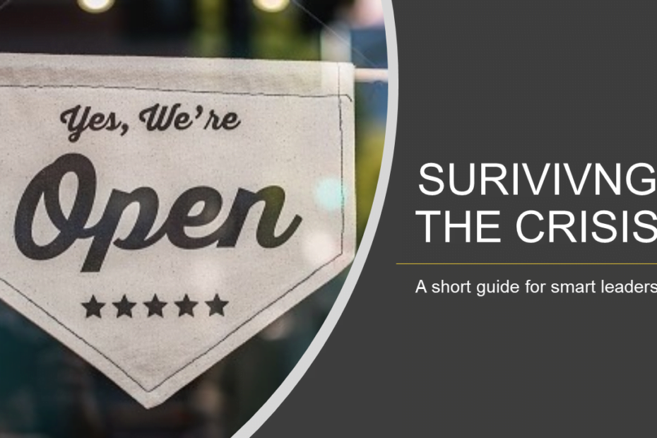 Which businesses will survive the crisis?